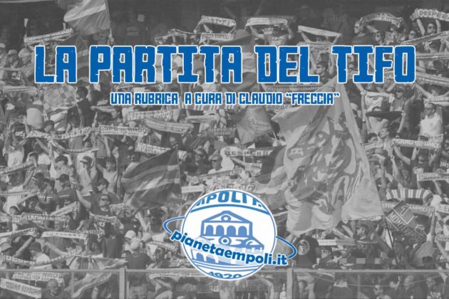 La partita del tifo (Juventus) - PianetaEmpoli